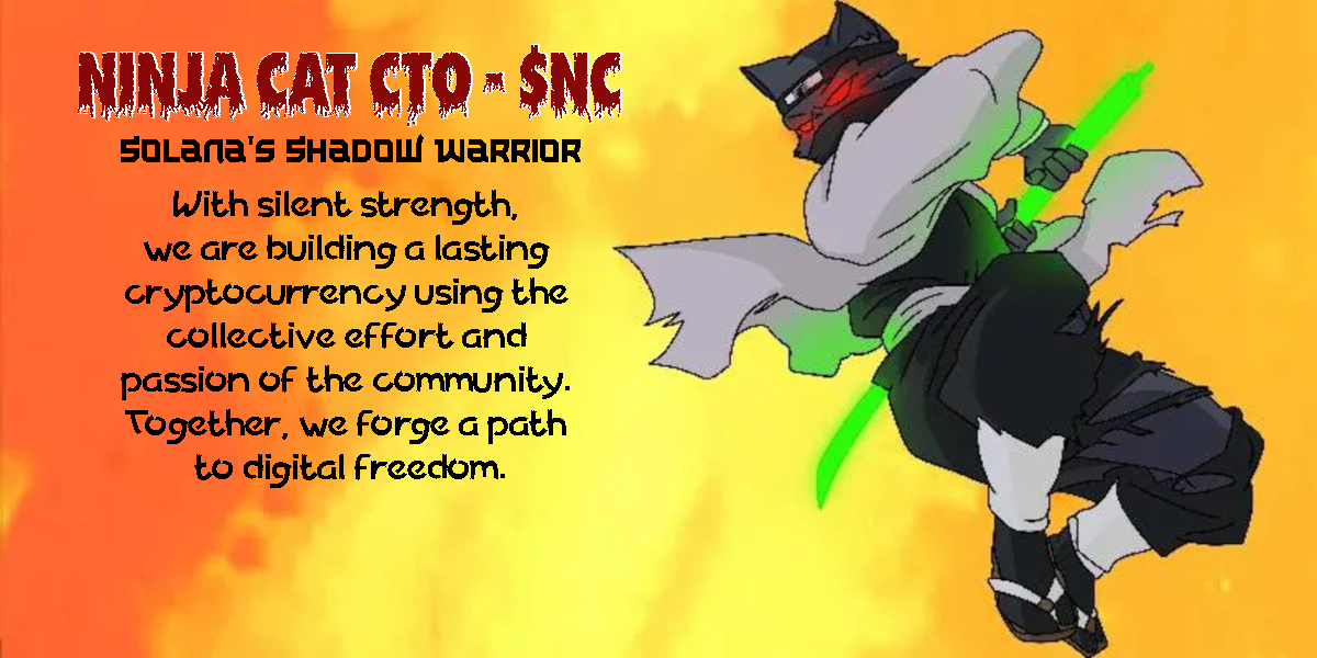 Ninja Cat CTO - $NC: Solana's Shadow Warrior